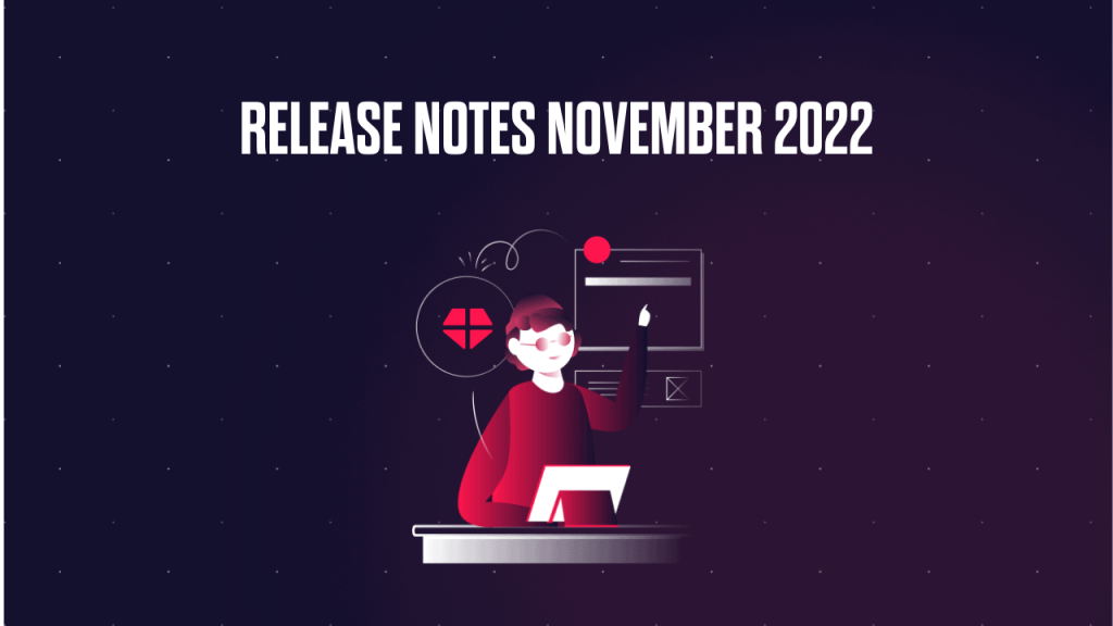 Release Notes - November 2022 - Blings