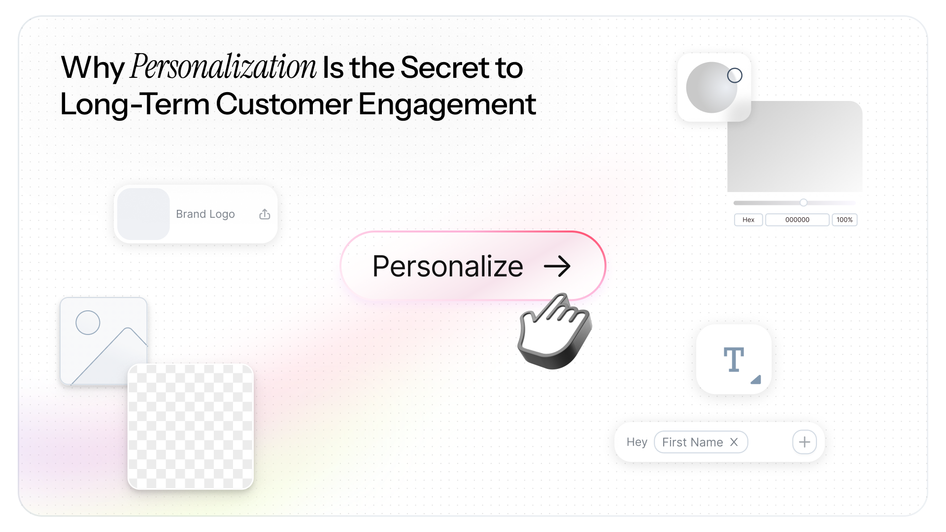Why Personalization Is The Secret To Long-Term Customer Engagement | Blings